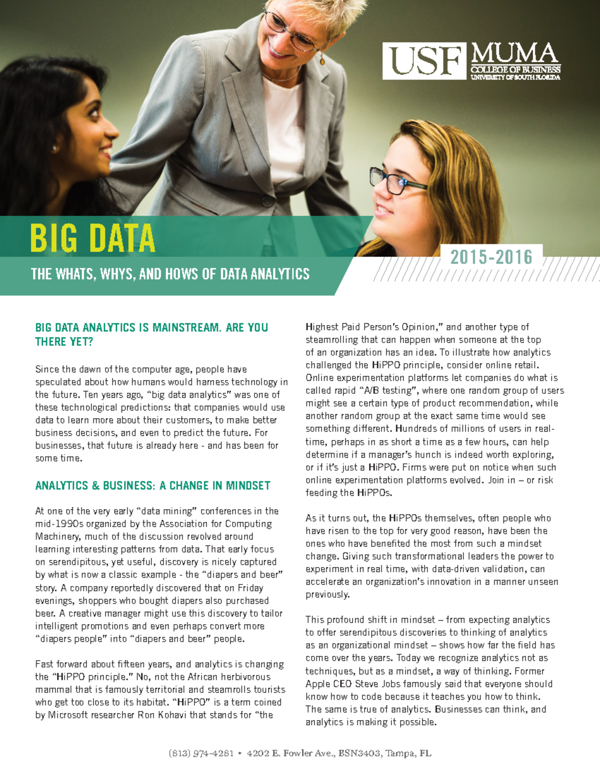 History-data-analytics - 2015- BIG DATA THE WHATS, WHYS, AND HOWS OF DATA ANALYTICS BIG DATA ...