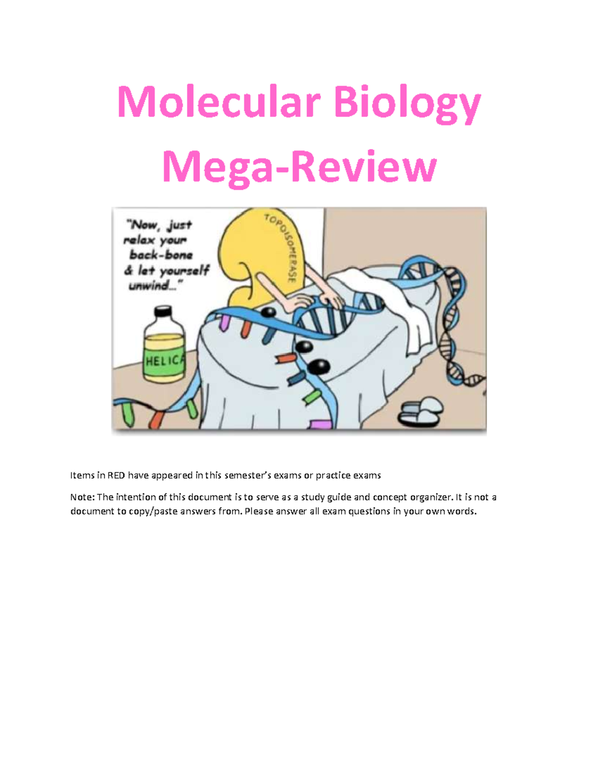 MBMega Review - Notes - Molecular Biology Mega-Review Items in RED have ...