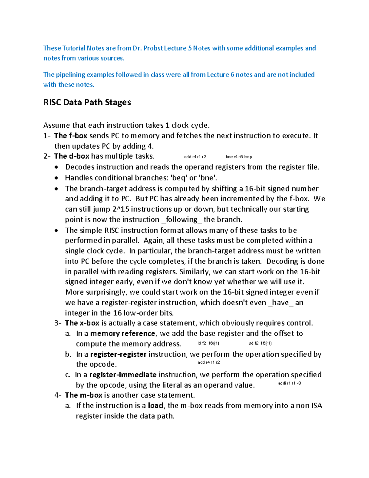 Tutorial 6 RISC pipeline - These Tutorial Notes are from Dr. Probst ...