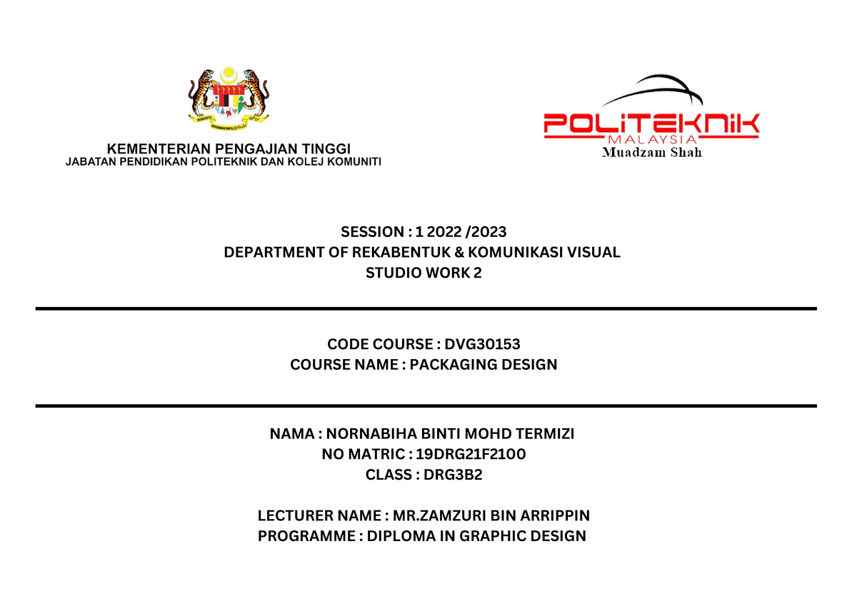 Packaging Design Session 1 2022 Department Of Rekabentuk