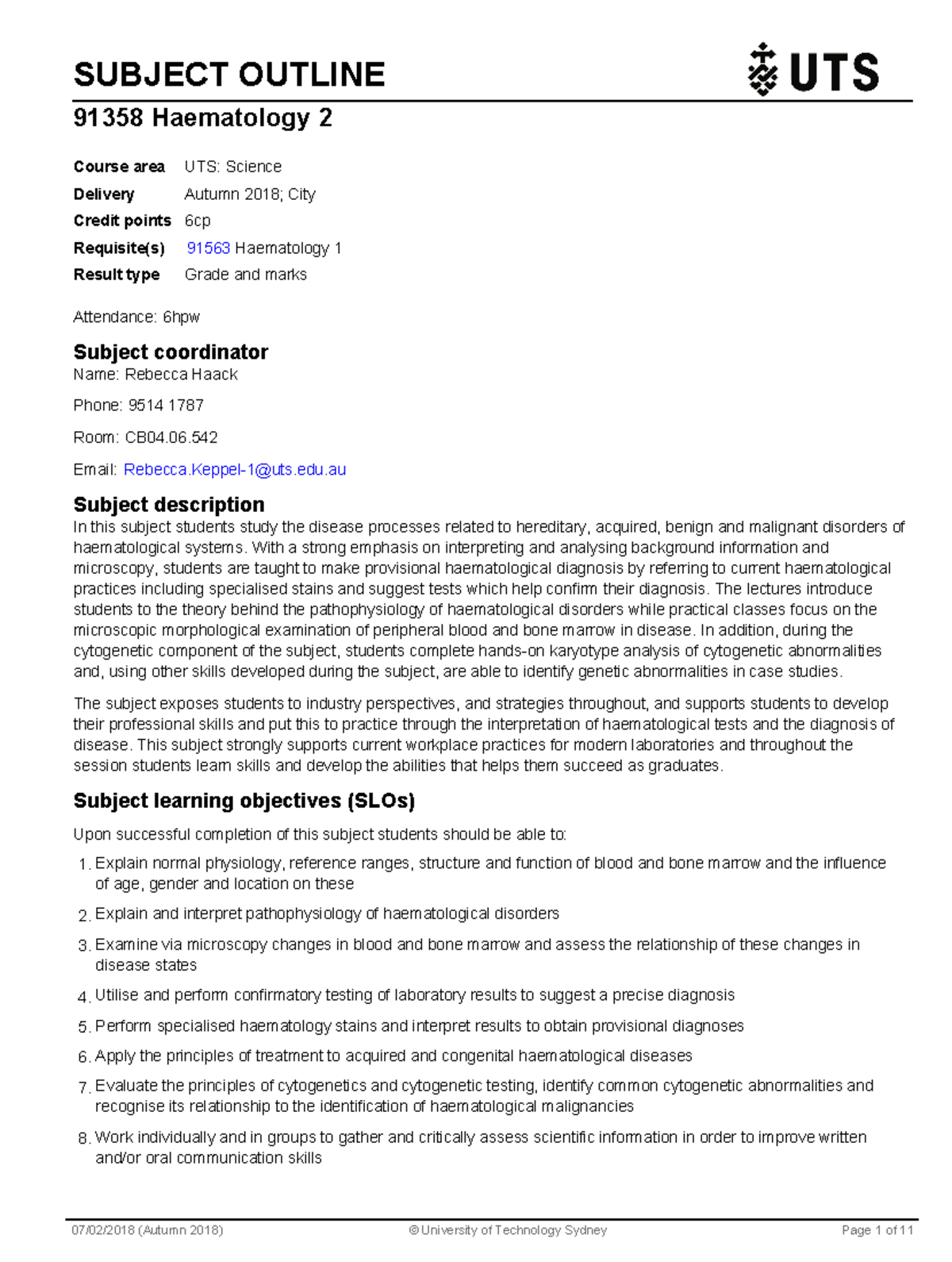 Subject Outline - SUBJECT OUTLINE 91358 Haematology 2 Course area UTS ...