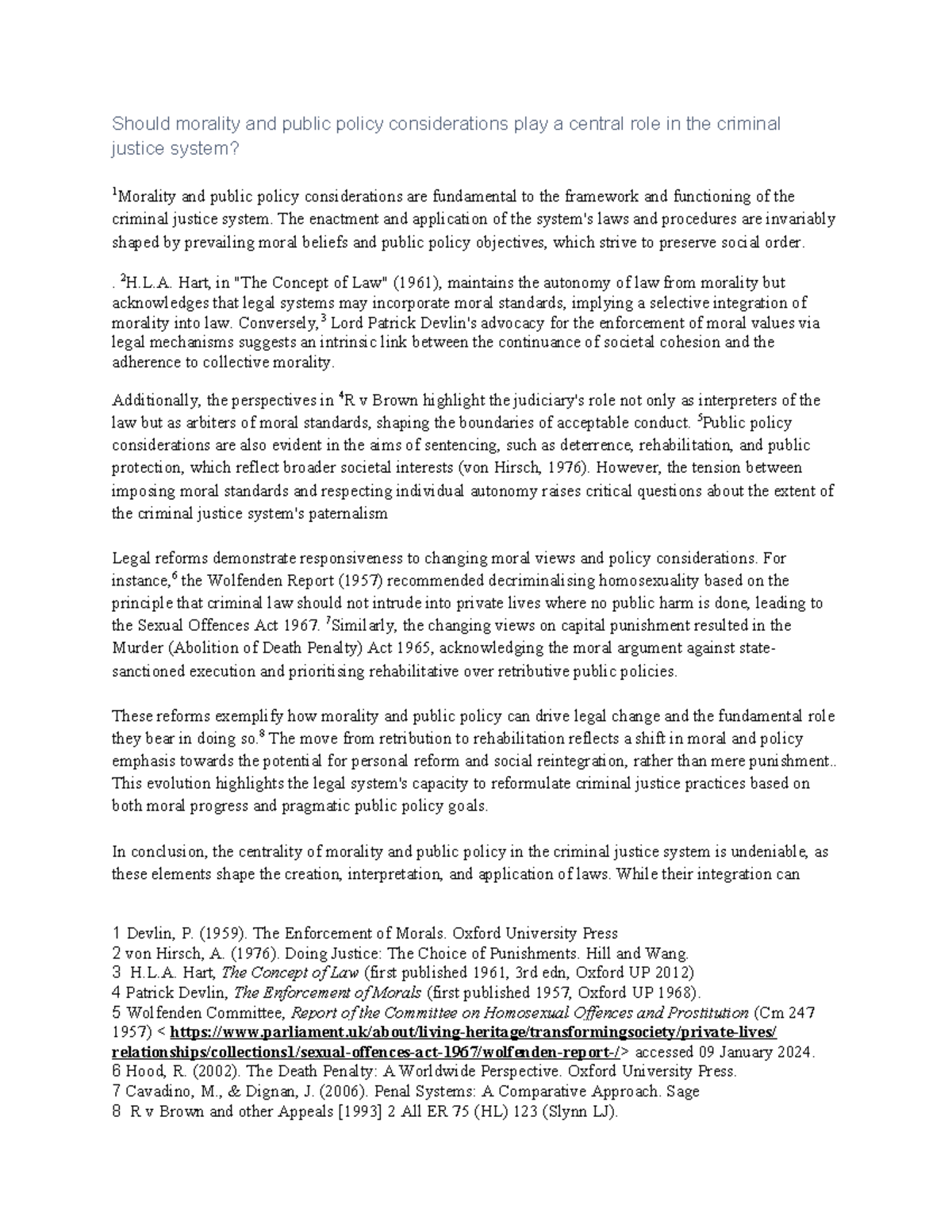 1. Should morality and public policy considerations play a central role ...