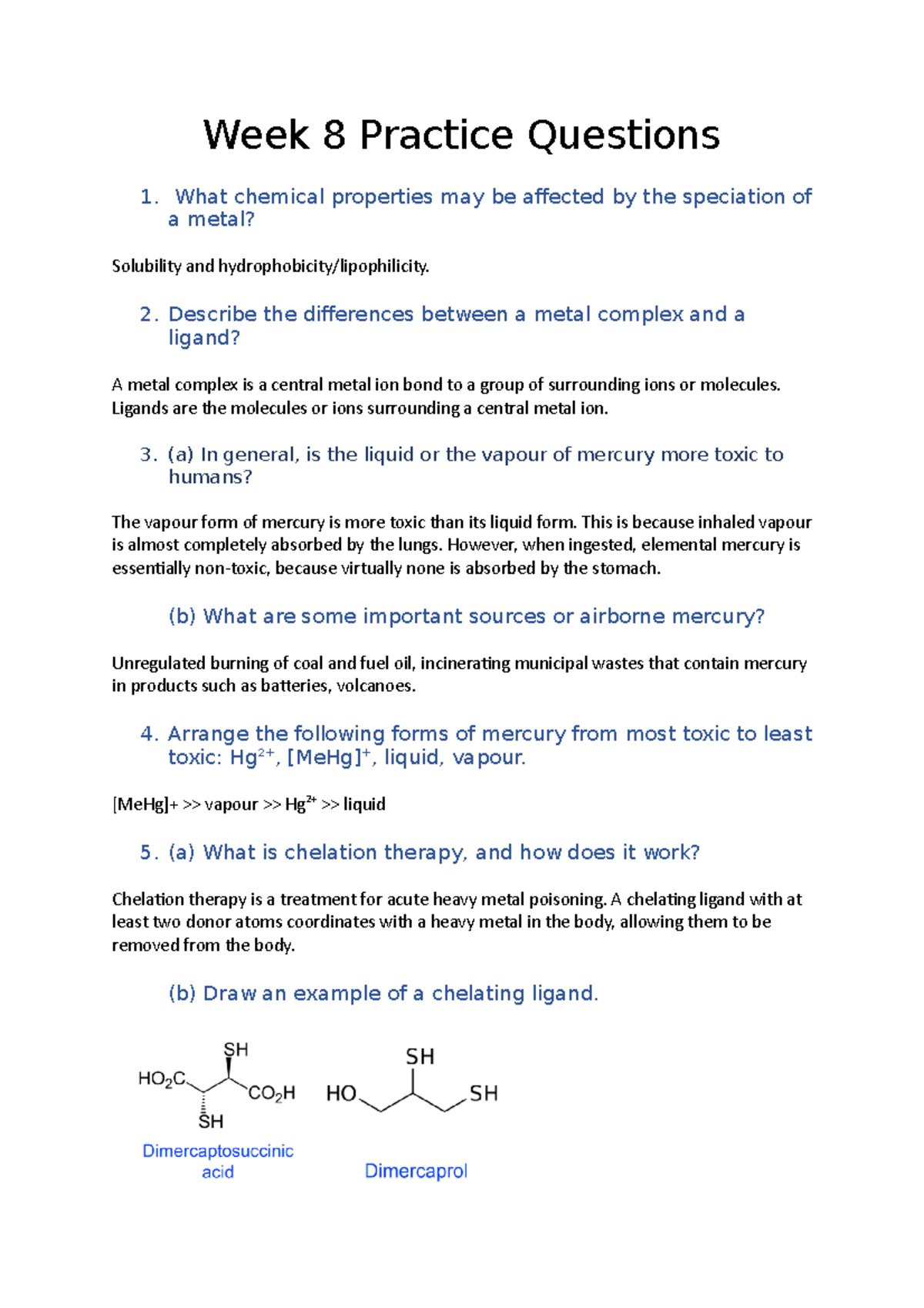 Week 8 Practice Questions - Week 8 Practice Questions What chemical properties may be affected ...