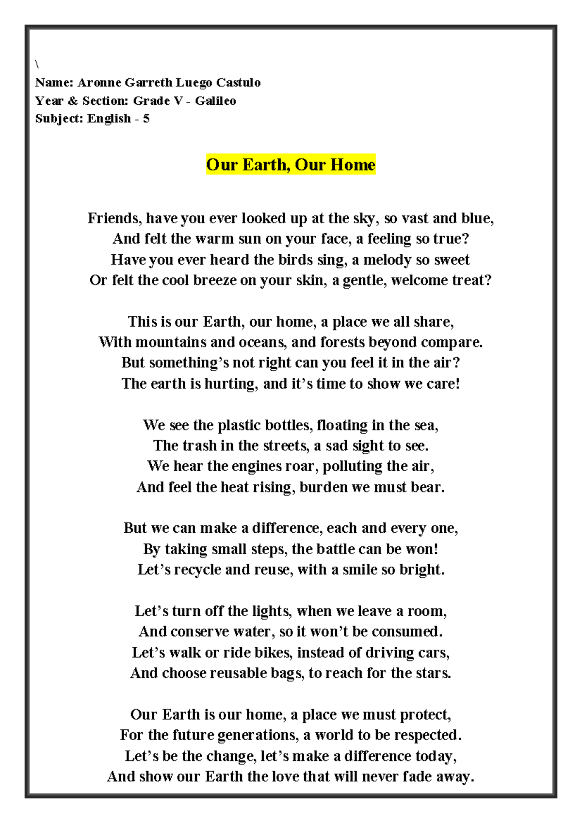 Our Earth, Our Home - English - 5 - \ Name: Aronne Garreth Luego ...
