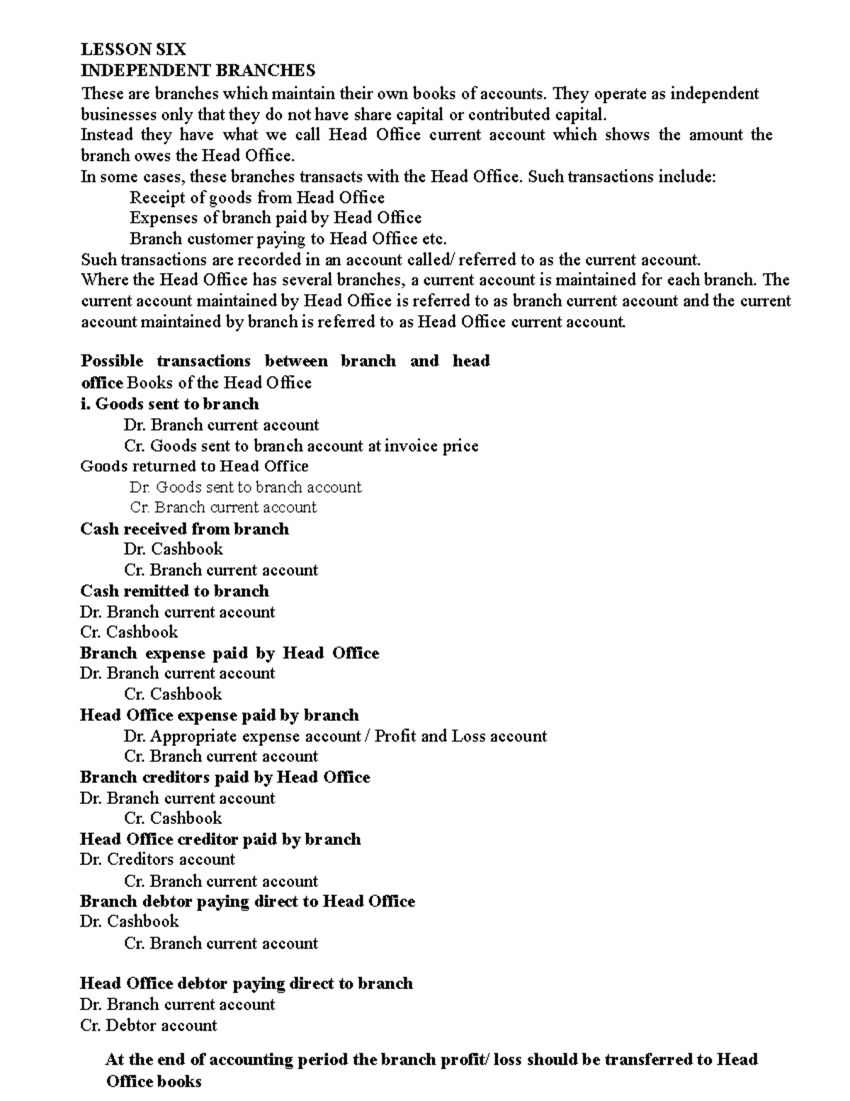 Lesson 6 - Lecture notes - LESSON SIX INDEPENDENT BRANCHES These are ...