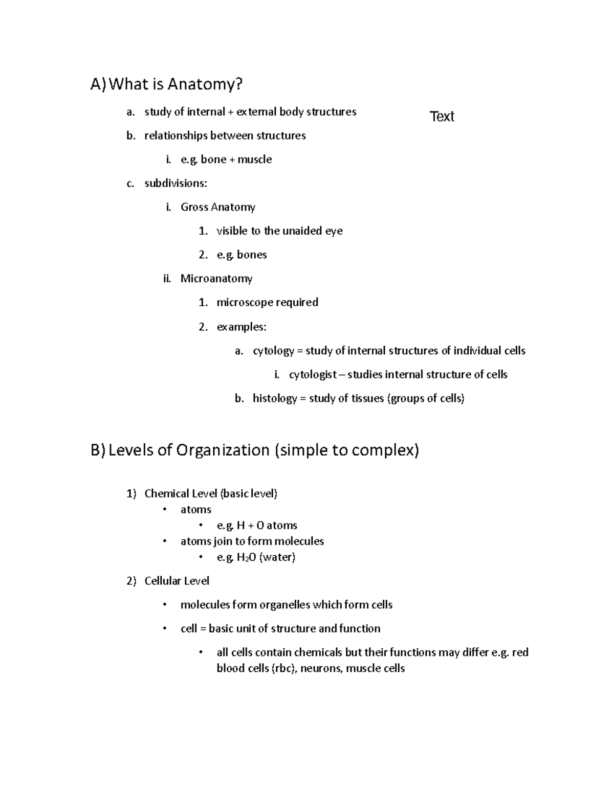 Topic 1 - Intro to Anatomy - A) What is Anatomy? a. study of internal ...