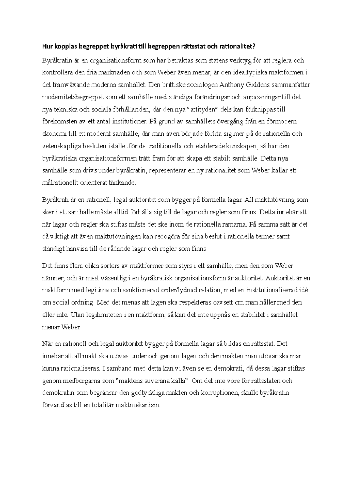 Uppgift 4 byråkrati - rationalitet och rättsstat - Hur kopplas ...
