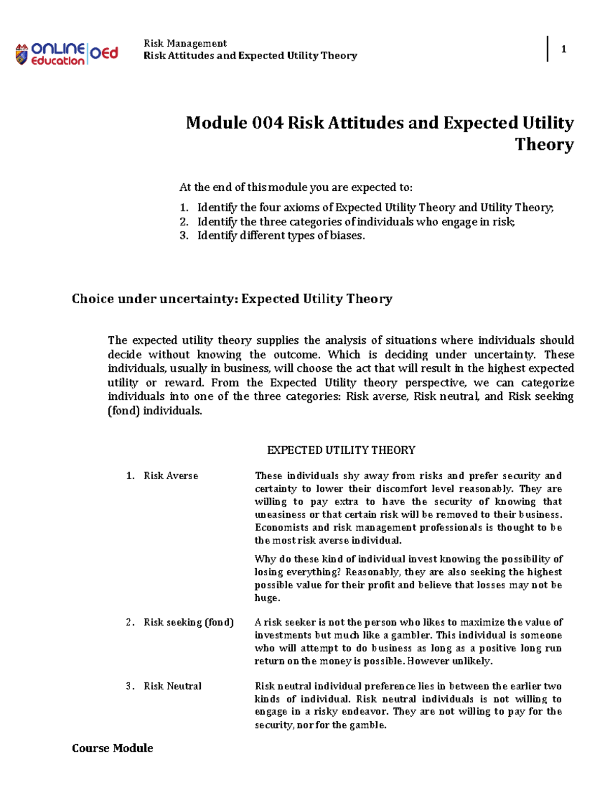 Module 004 Risk Attitudes and Expected Utility theory - Risk Management Risk Attitudes and ...