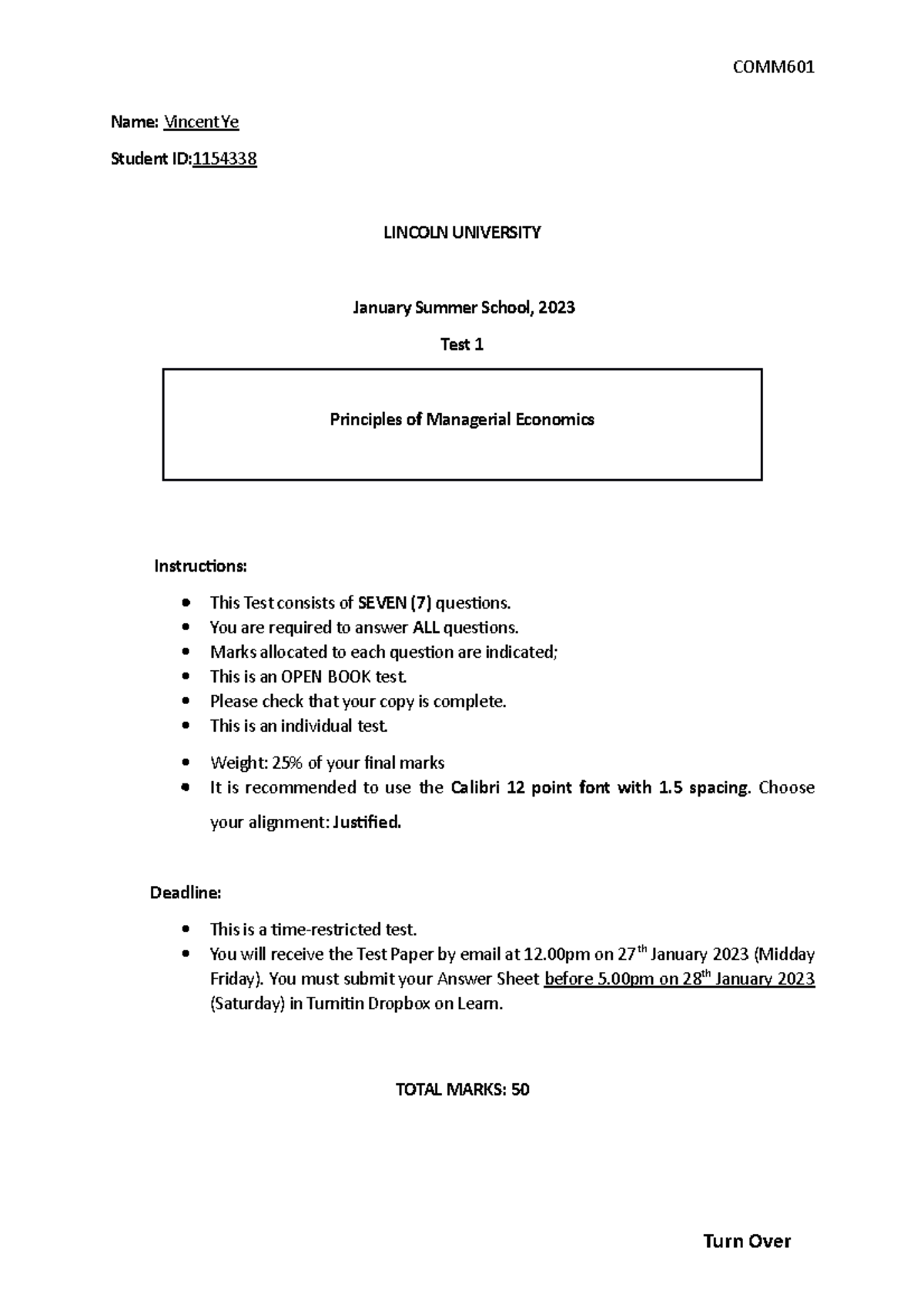 COMM601 OJS Test 1 Questions 2023 - Name: Vincent Ye Student ID ...