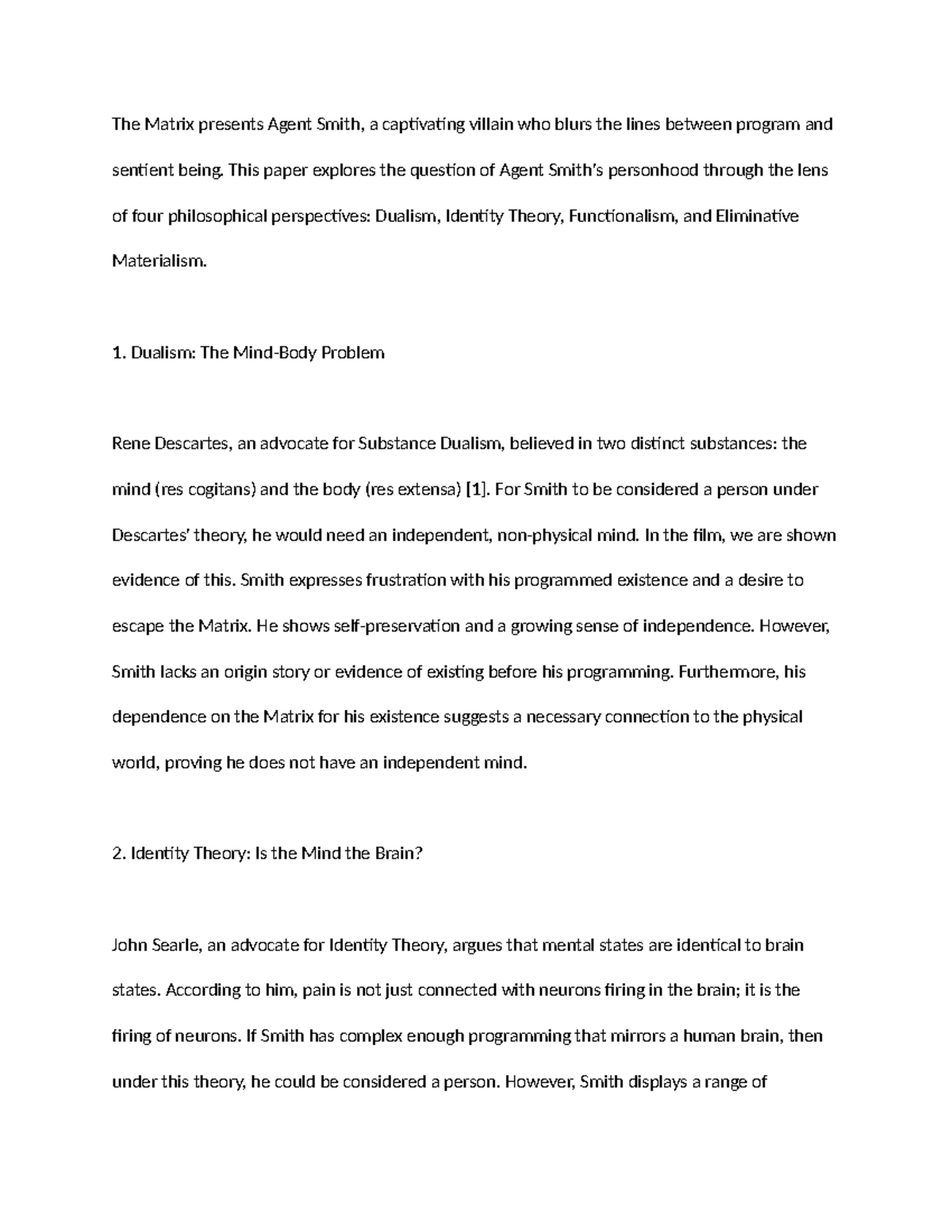 Analysis Paper - Essay - The Matrix presents Agent Smith, a captivating ...