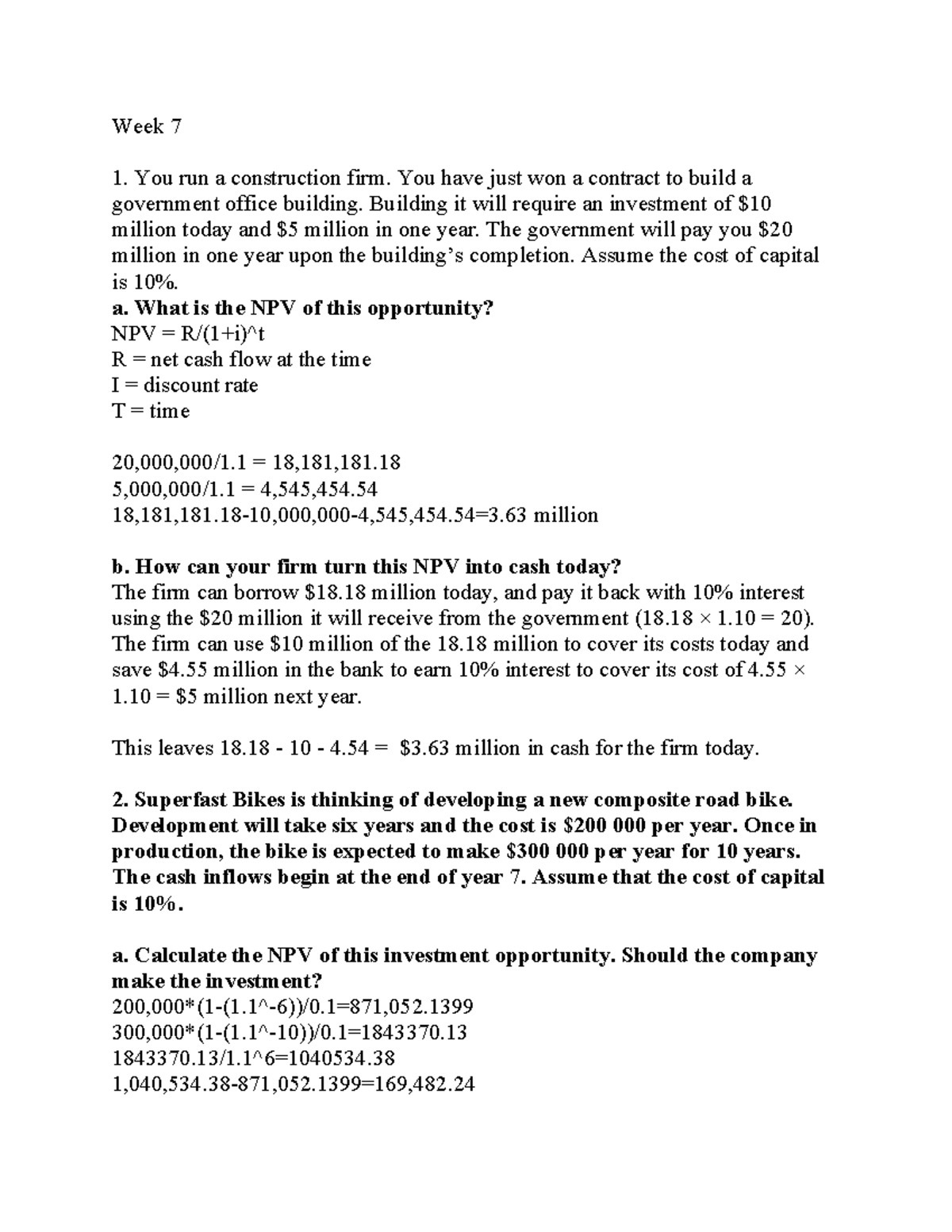 Week 7 tutorial work - solutions - Week 7 You run a construction firm ...