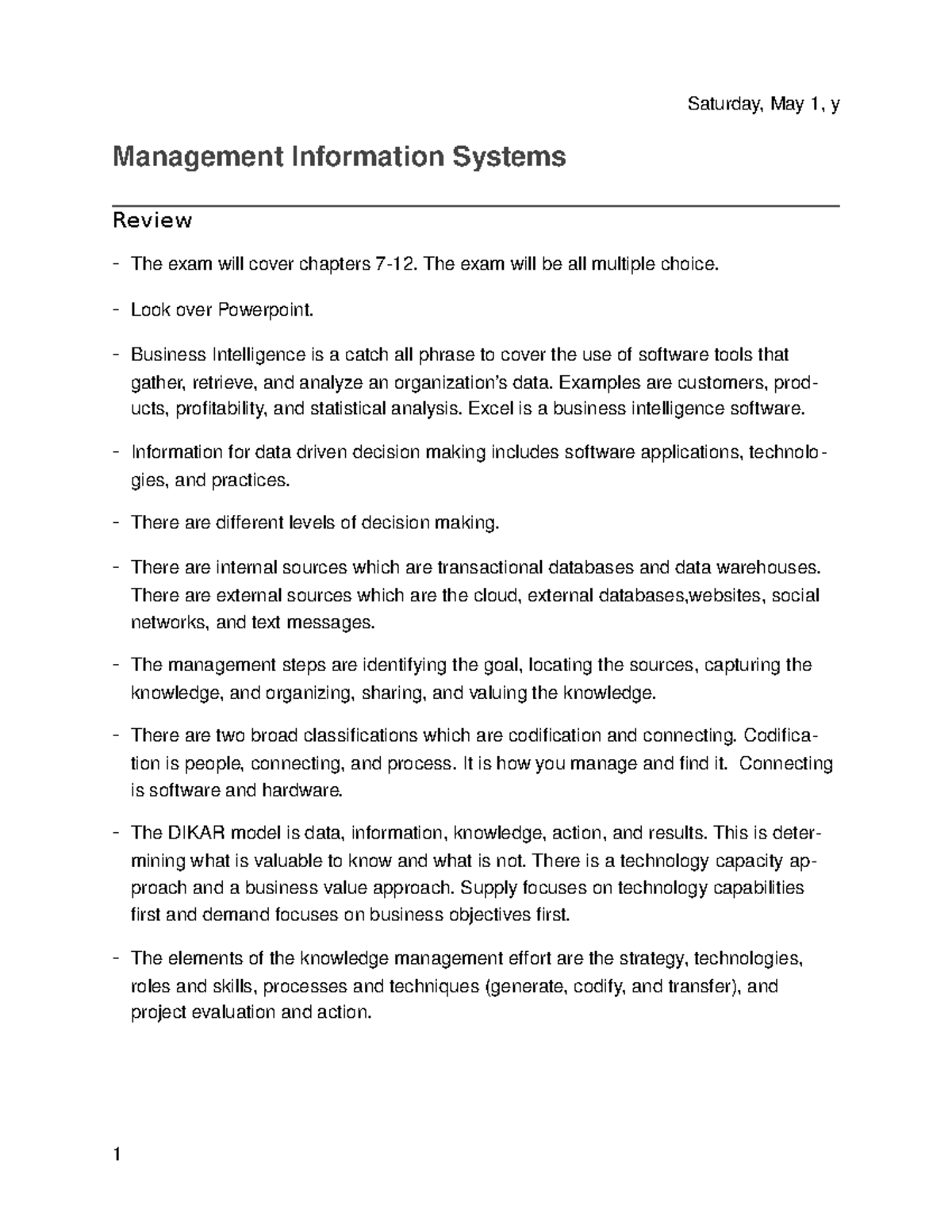 Review for MIS 250 - Summary Managing Information Technology - Saturday ...