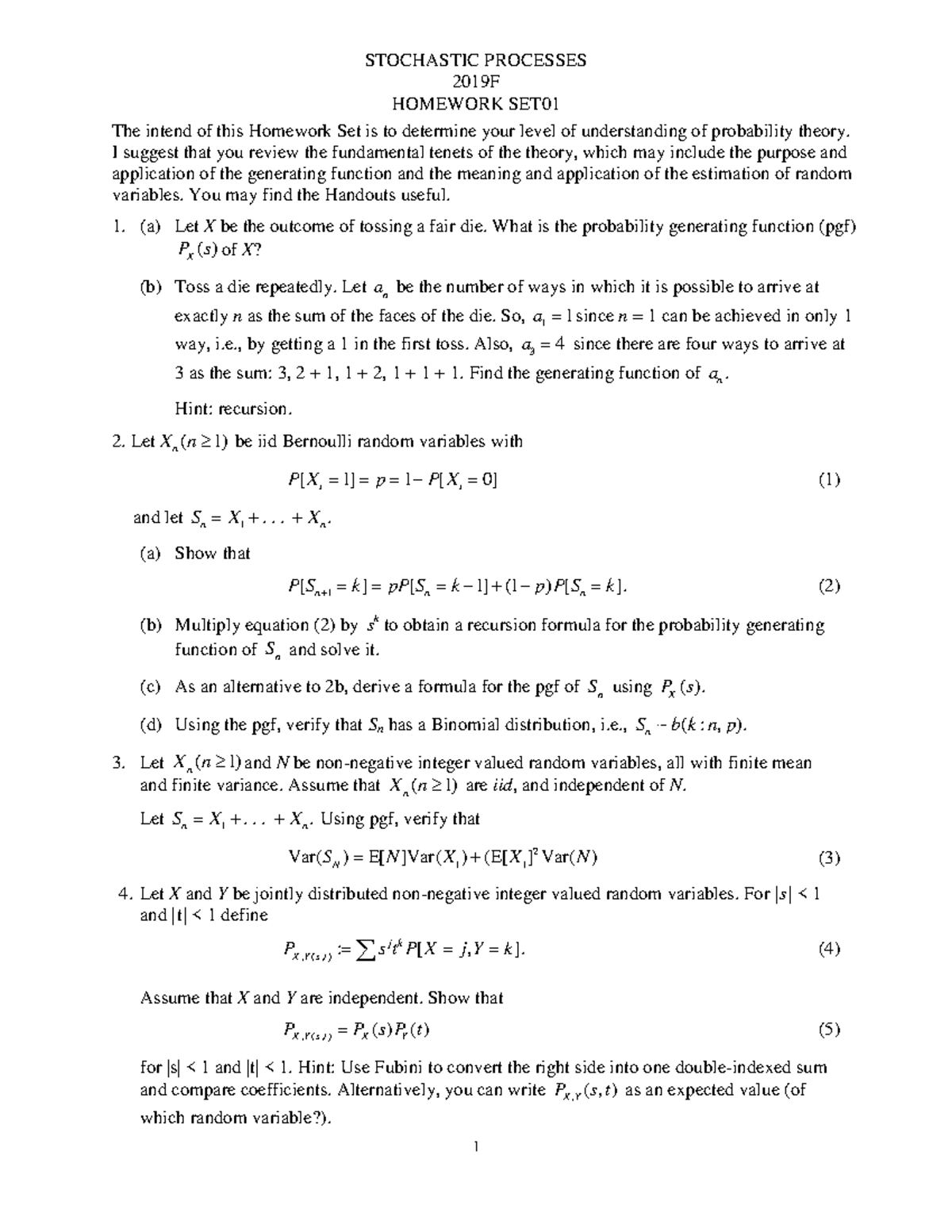 Stochastic Processes Homework SET01 PROB - STOCHASTIC PROCESSES 2019F ...