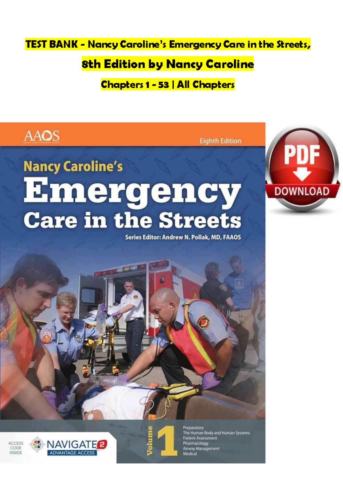 TEST BANK For Nancy Caroline’s Emergency Care in the Streets, 8th ...