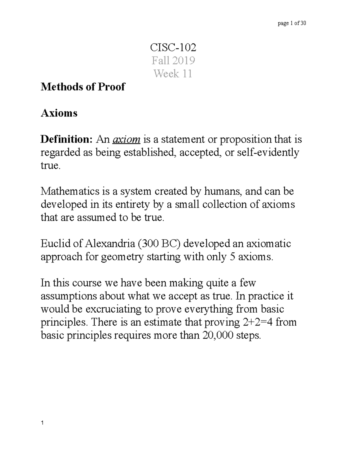 Week11 - CISC- Fall 2019 Week 11 Methods of Proof Axioms Definition: An ...