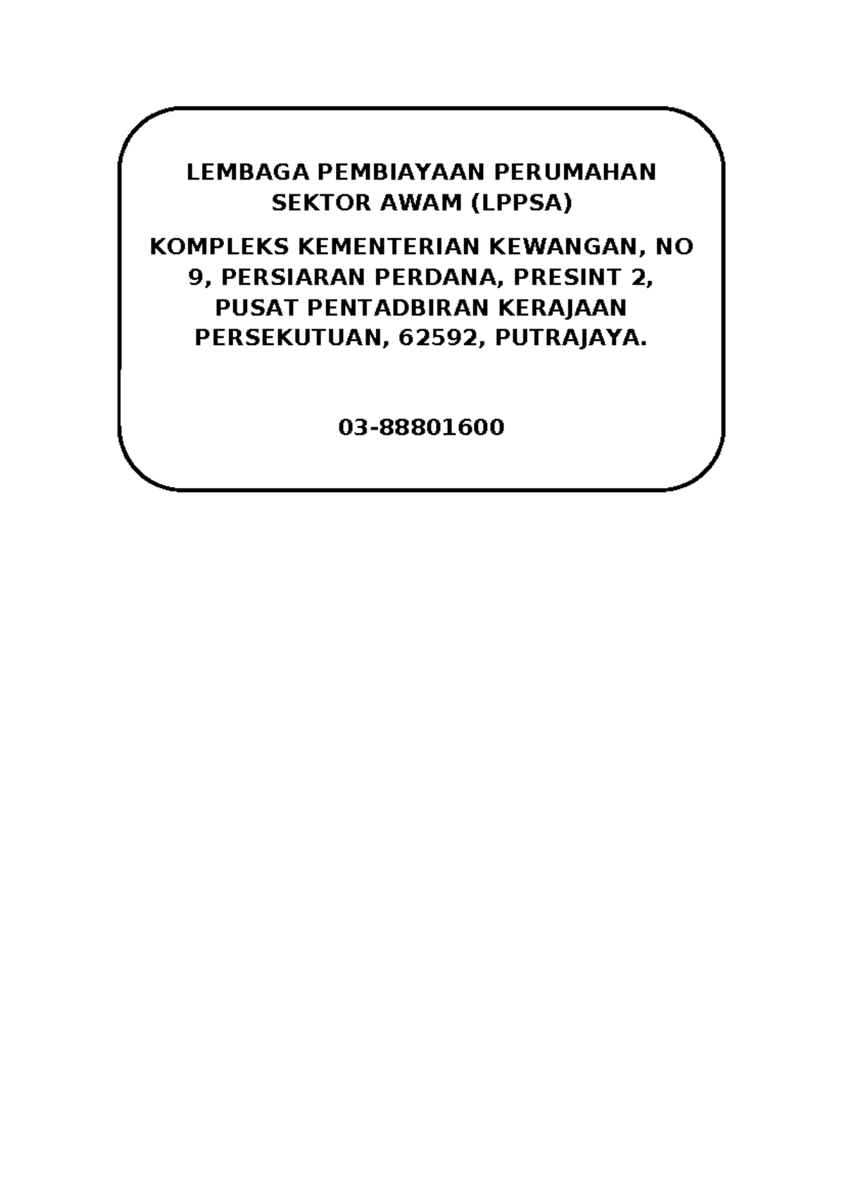Alamat Lppsa - Accountancy - LEMBAGA PEMBIAYAAN PERUMAHAN SEKTOR AWAM (LPPSA) KOMPLEKS ...