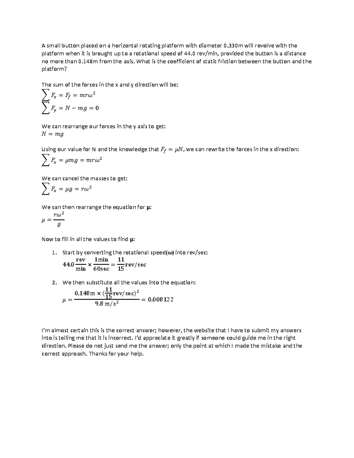 Physics help - A small button placed on a horizontal rotating platform with diameter 0 will ...