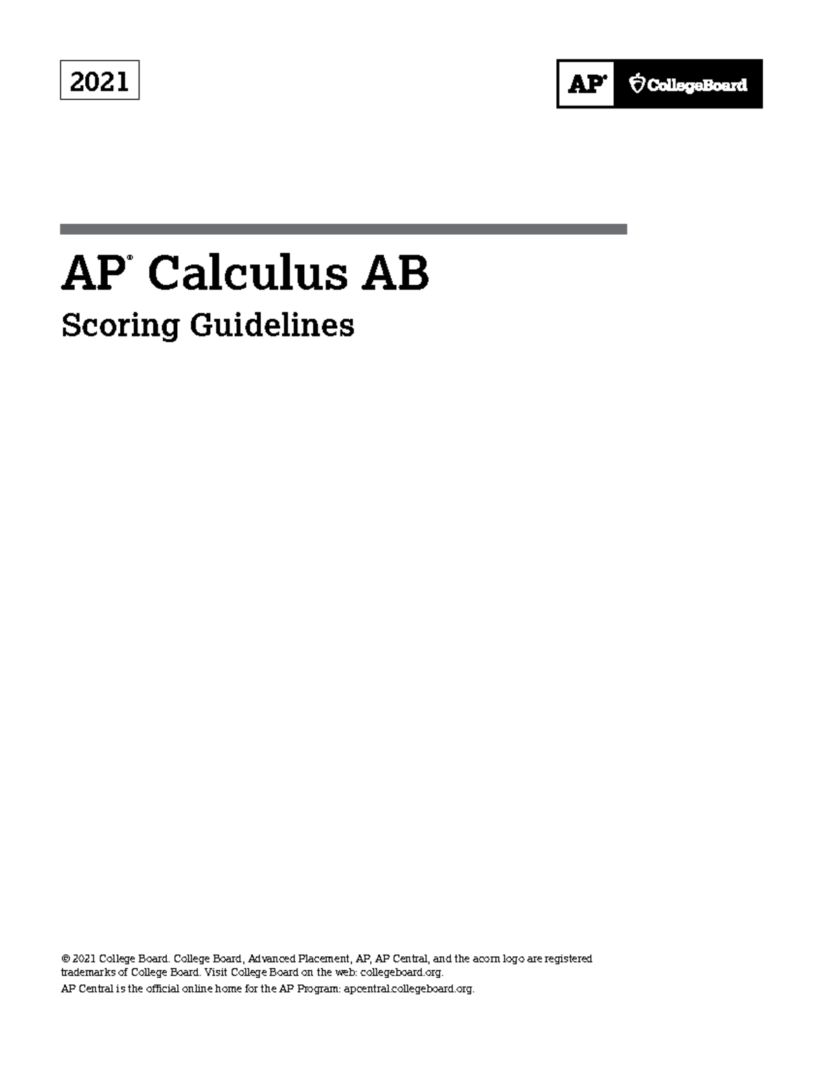 AB 2021 MS - AP ® Calculus AB Scoring Guidelines 2021 © 2021 College ...