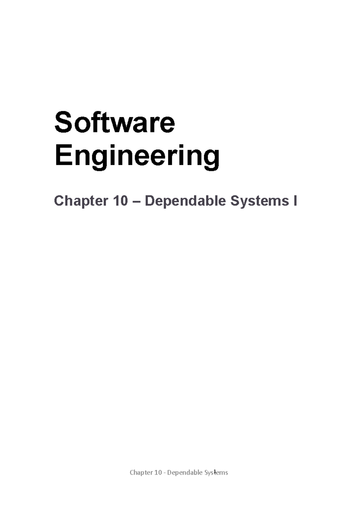 Software Engineering Ch10 Dependable Systems Lecture 1 Software