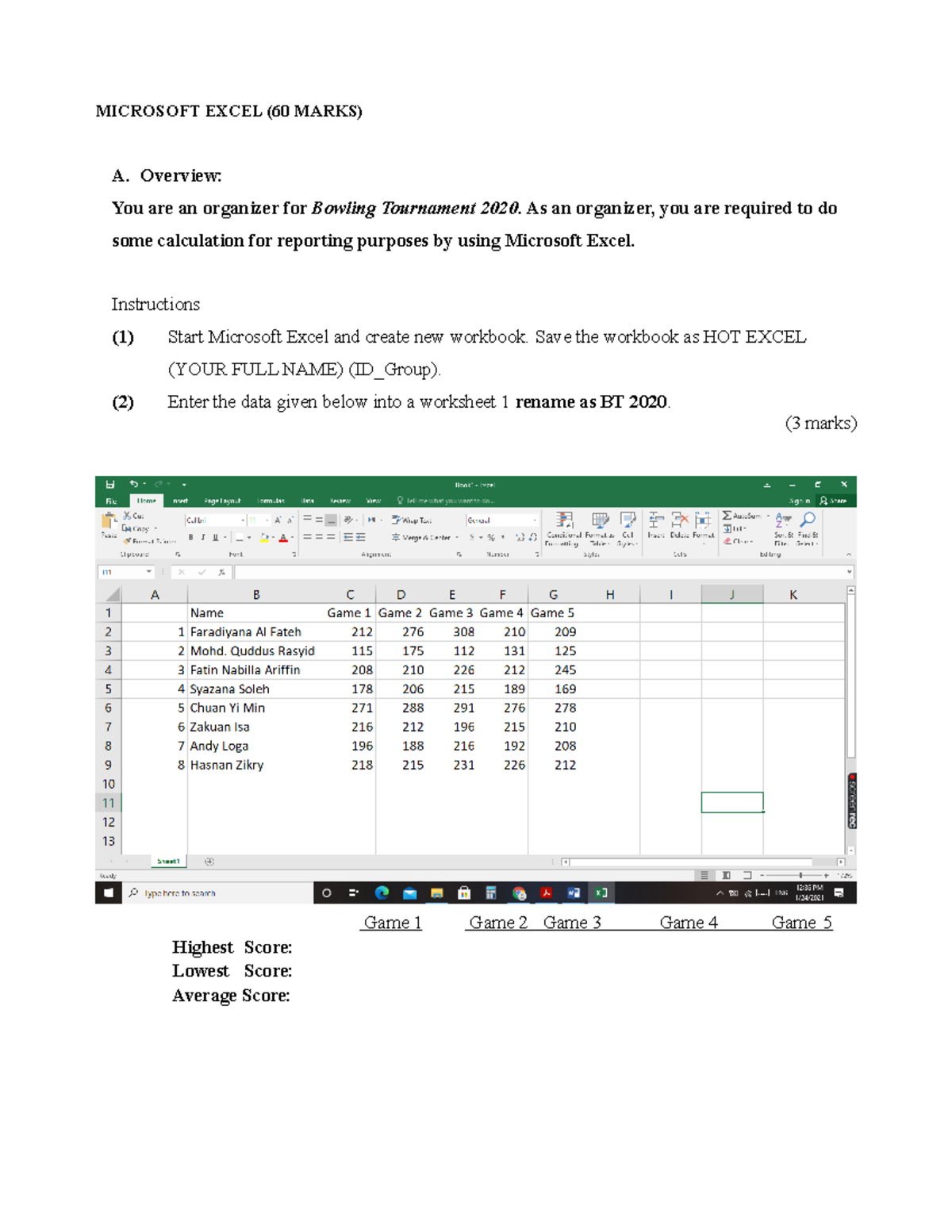 ASM452 Microsoft Excel JUNE2021 Seminar 3 - MICROSOFT EXCEL (60 MARKS) A. Overview: You are an ...
