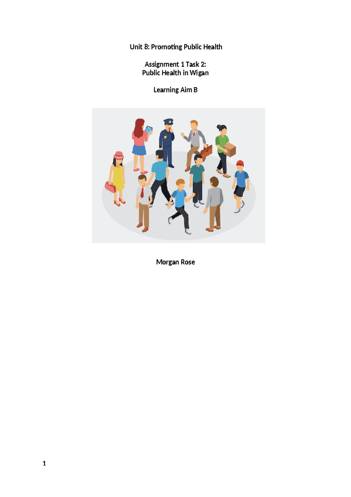 Assignment 1 Task 2 Workbook - Unit 8: Promoting Public Health ...