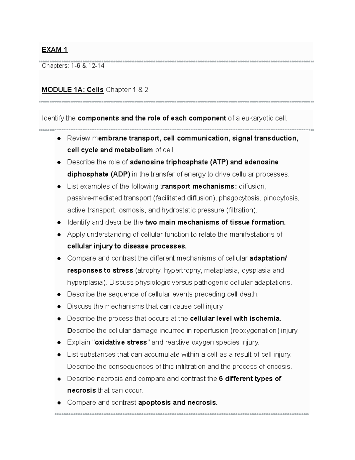 Patho Exam 1 CH. 1-6, 12-14 Combined Objectives - EXAM 1 Chapters: 1-6 ...