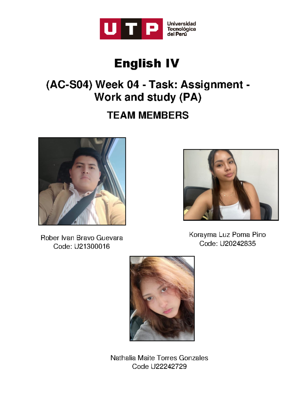Task 04 semana 4 - Ingles IV - English IV Korayma Luz Poma Pino Code: U Rober Ivan Bravo Guevara ...