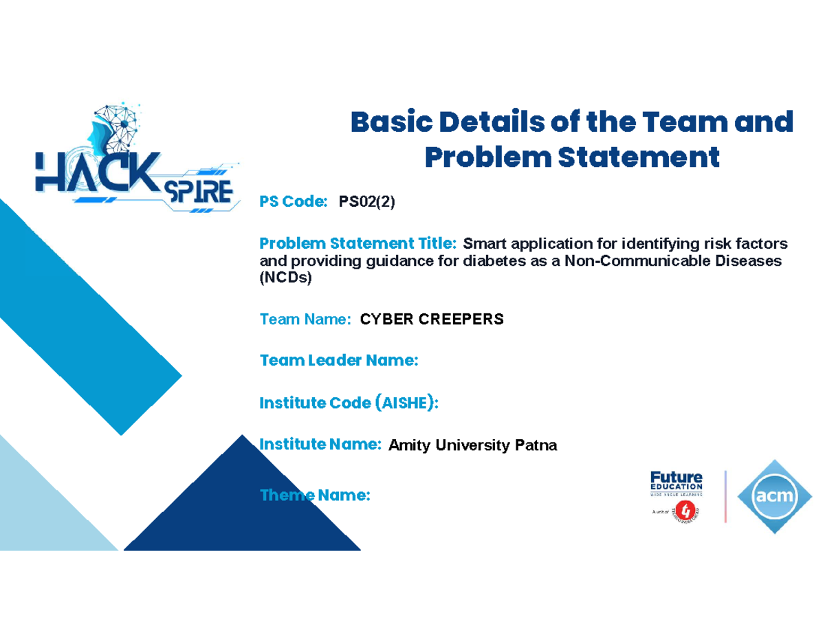 Ppt for hackerthon - Basic Details of the Team and Problem Statement PS ...
