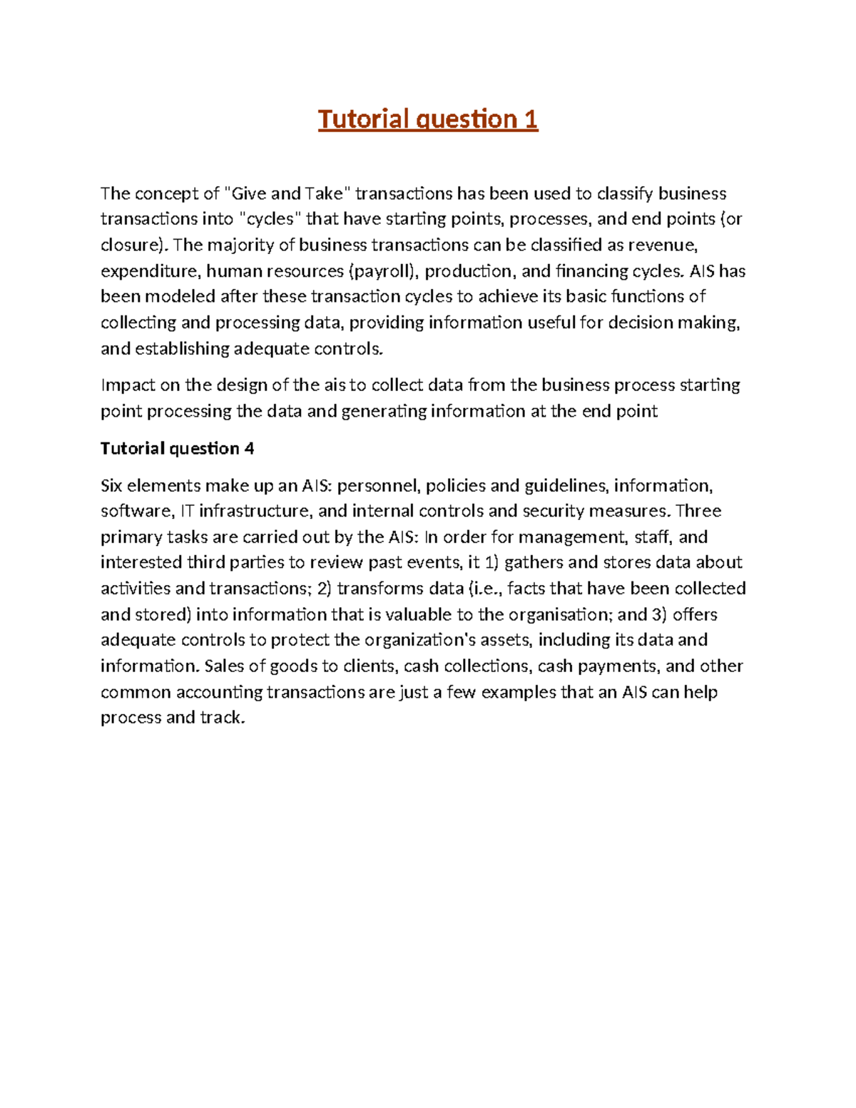 AIS L1 - hi itd fake - Tutorial question 1 The concept of "Give and ...