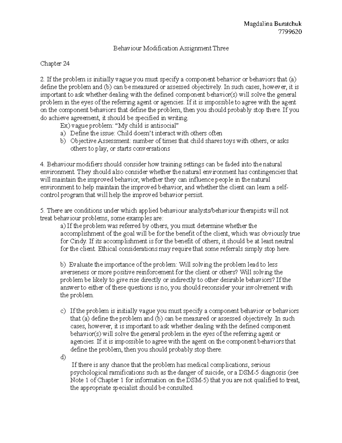 Behaviour Modification Assignment Three - Magdalina Buratchuk 7799620 ...