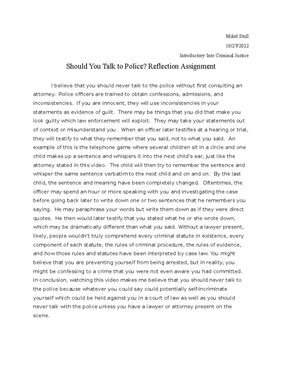 Should you talk to the Police reflection - Mikel Stull 10/27 ...