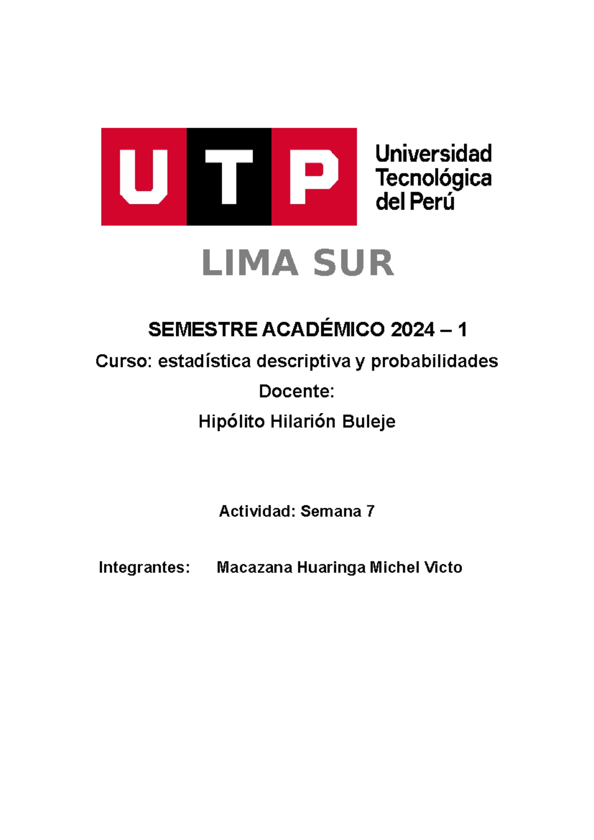 Ingles s7 Macazana - buena - Ingles IV - LIMA SUR SEMESTRE ACADÉMICO ...