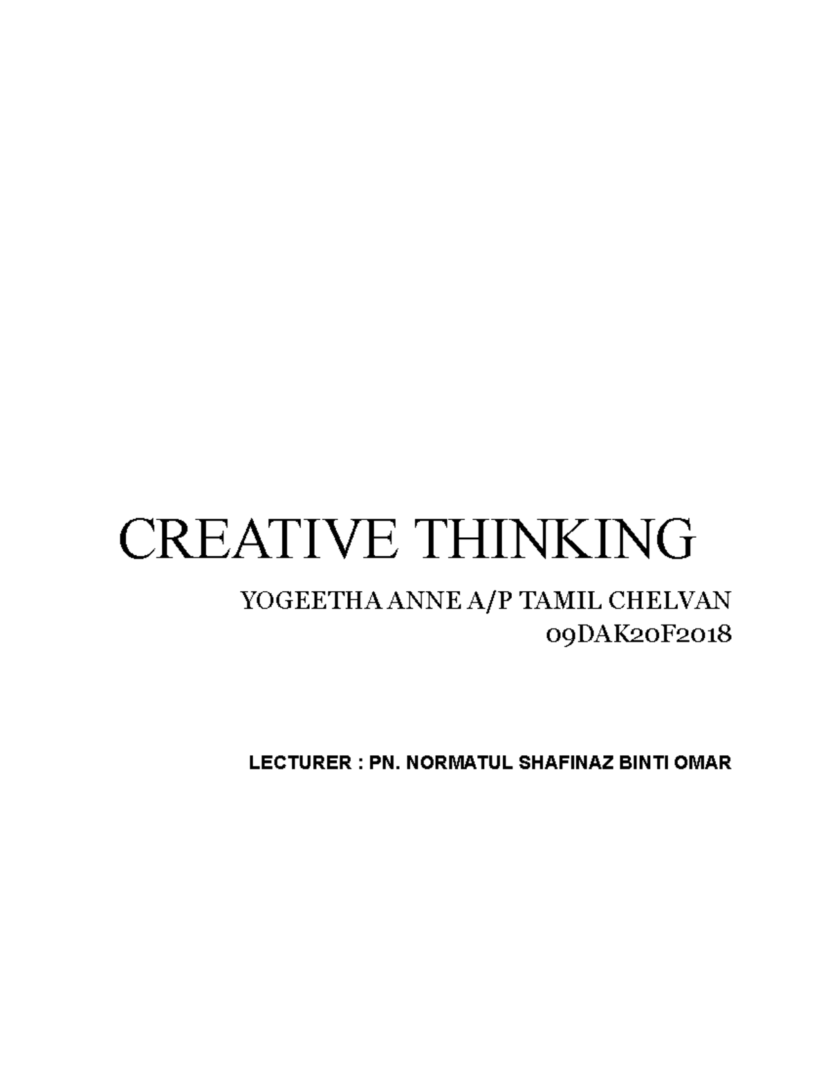 Creative thinking (PB) - CREATIVE THINKING ####### YOGEETHA ANNE A/P ...