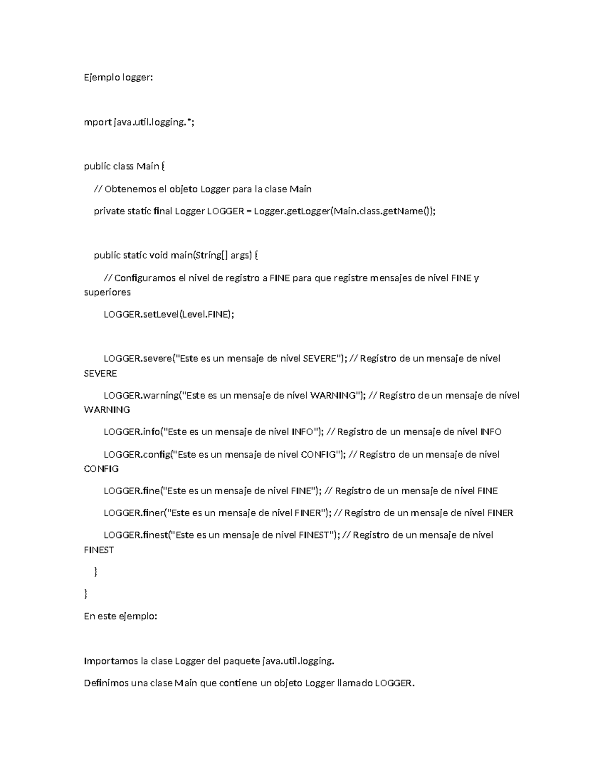 Ejemplo logger - Ejemplo logger: mport java.util.*; public class Main ...