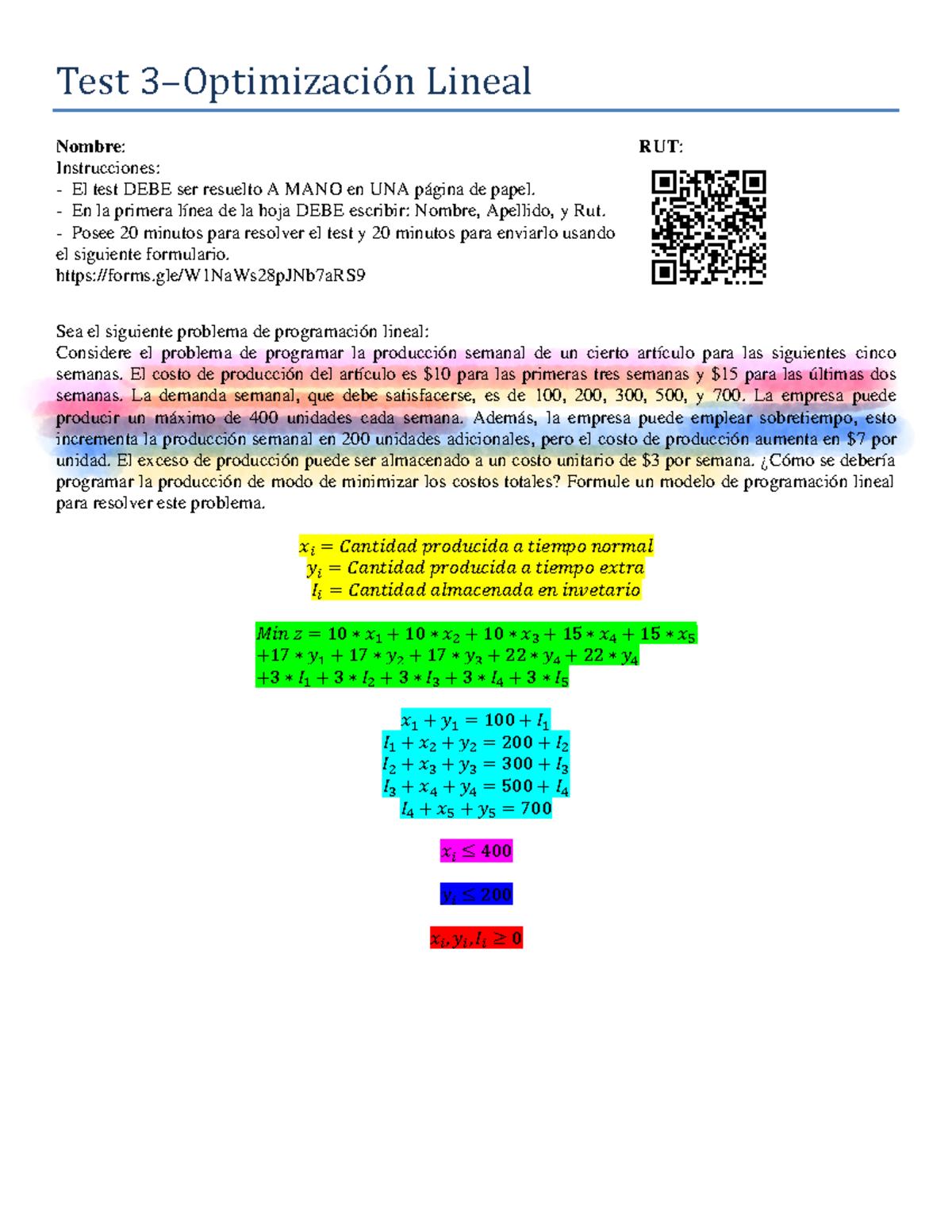 Test3-PL-t - Opti - Test 3 – Optimización Lineal Nombre: RUT ...