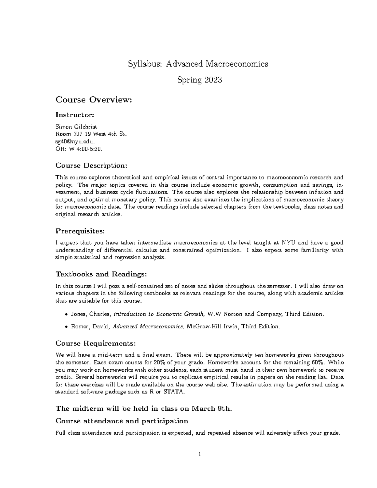 Advanced Macro Syllabus Syllabus Advanced Macroeconomics Spring 2023 Course Overview