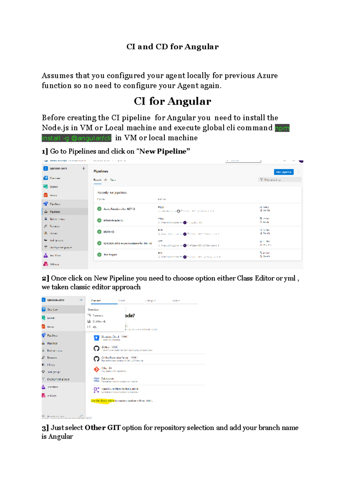 CI and CD for Angular - CI and CD for Angular Assumes that you ...