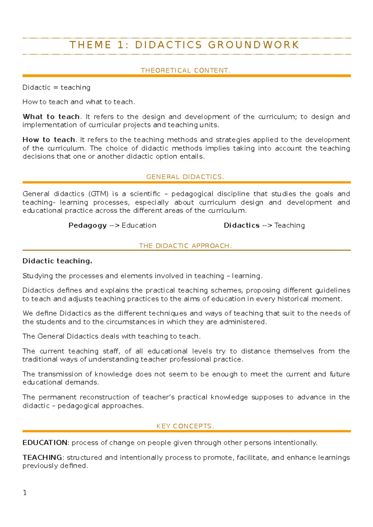 T.1. Didactics Groundwork - T H E M E 1 : D I D A C T I C S G R O U N D ...