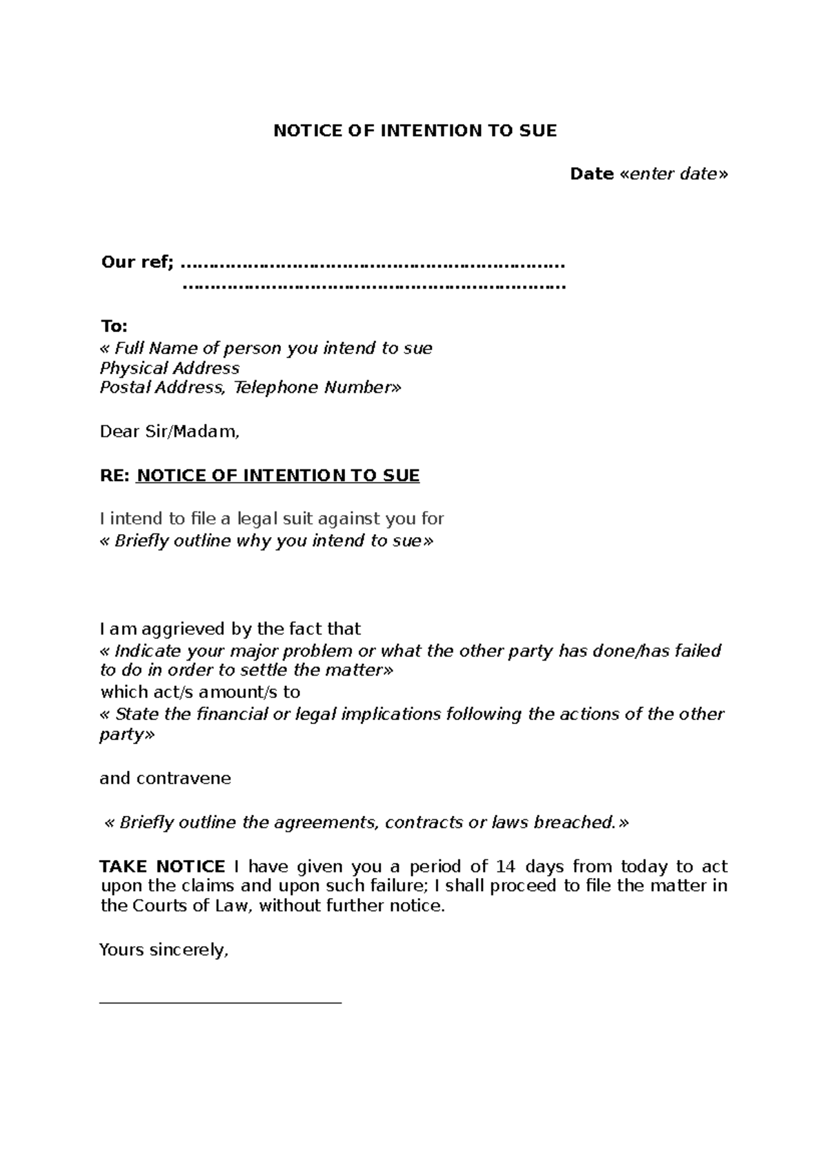 Intention to sue - I would love to understand more - NOTICE OF ...