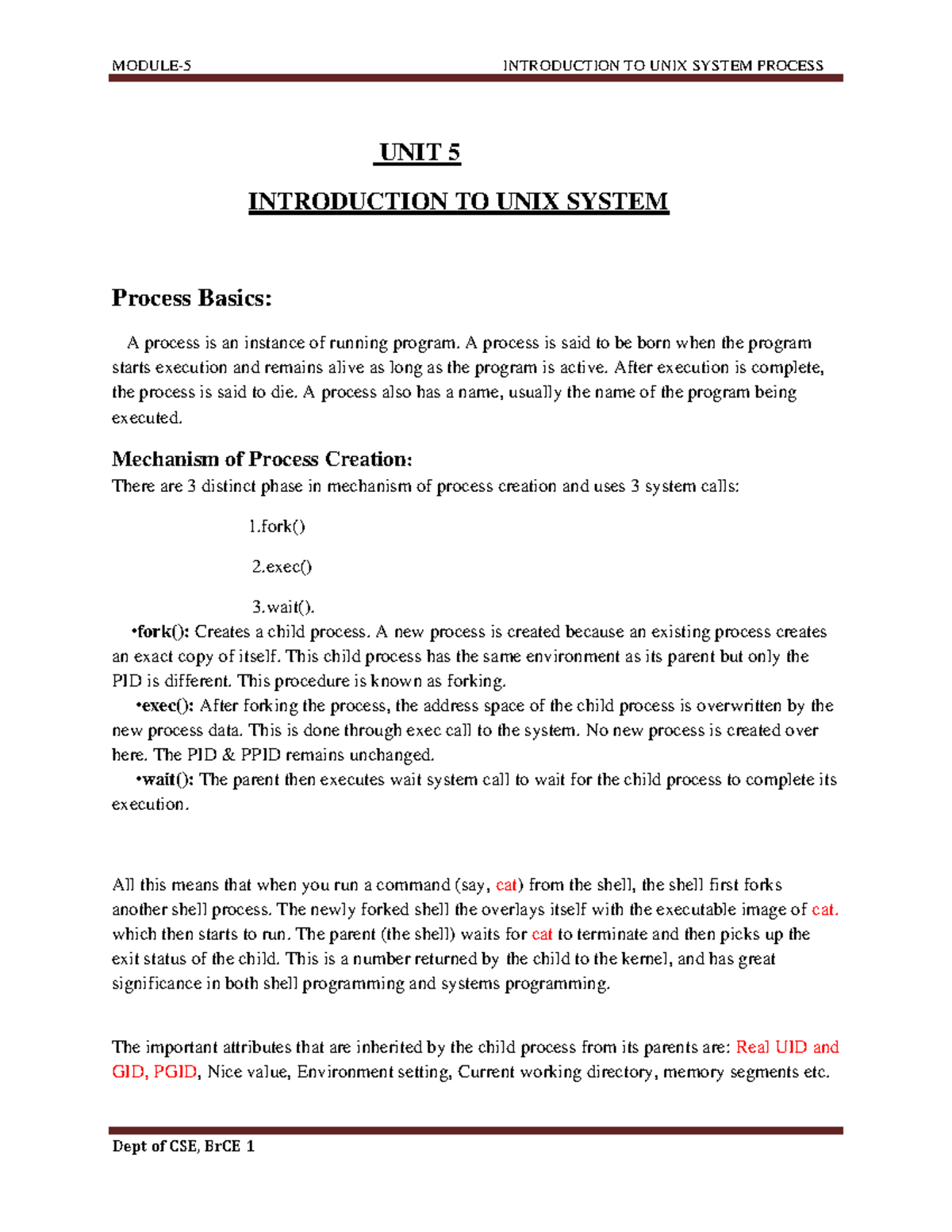 UNIX M5 - UNIT 5 INTRODUCTION TO UNIX SYSTEM Process Basics: A process is an instance of running ...