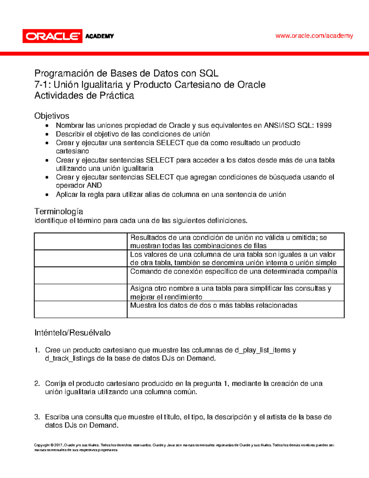 DP 7 1 Practice esp - SQL oracle course - Copyright © 2017, Oracle y/o sus filiales. Todos los ...