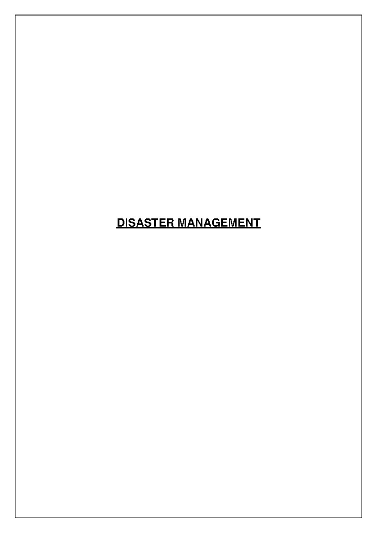 Disaster Management 2 - Lecture note - DISASTER MANAGEMENT INTRODUCTION ...