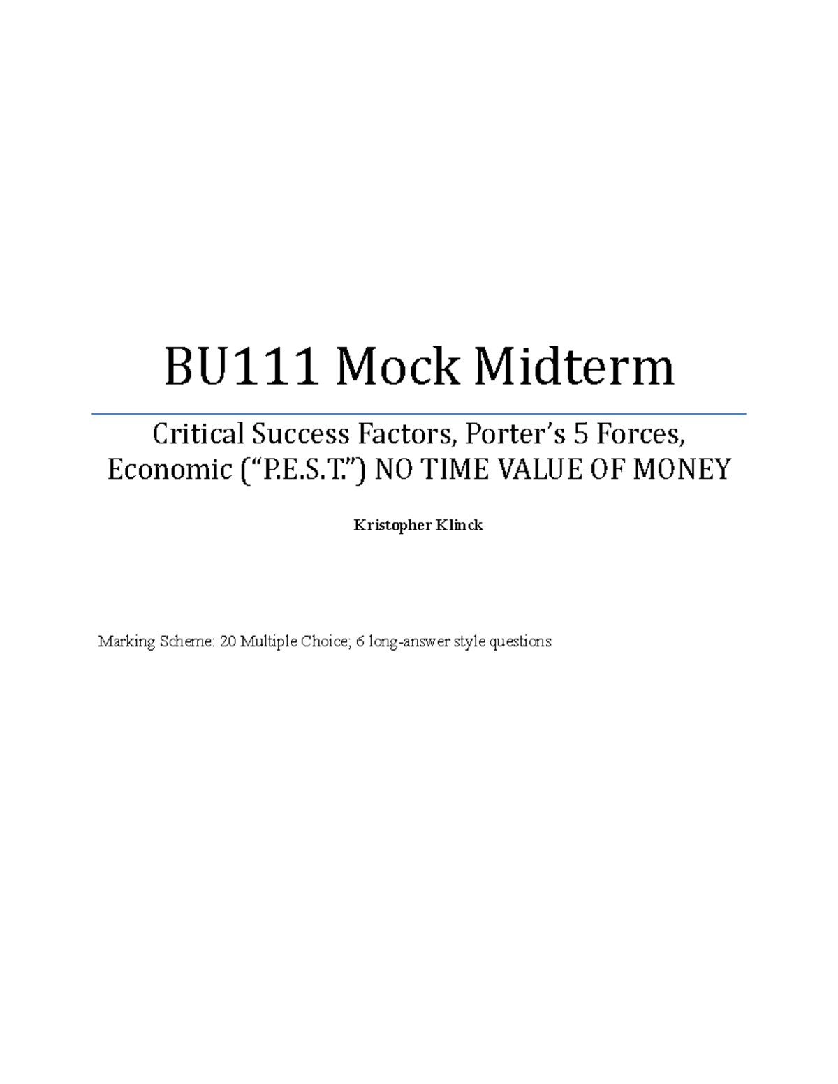 Bu111 Midterm Practice - BU111 Mock Midterm Critical Success Factors ...