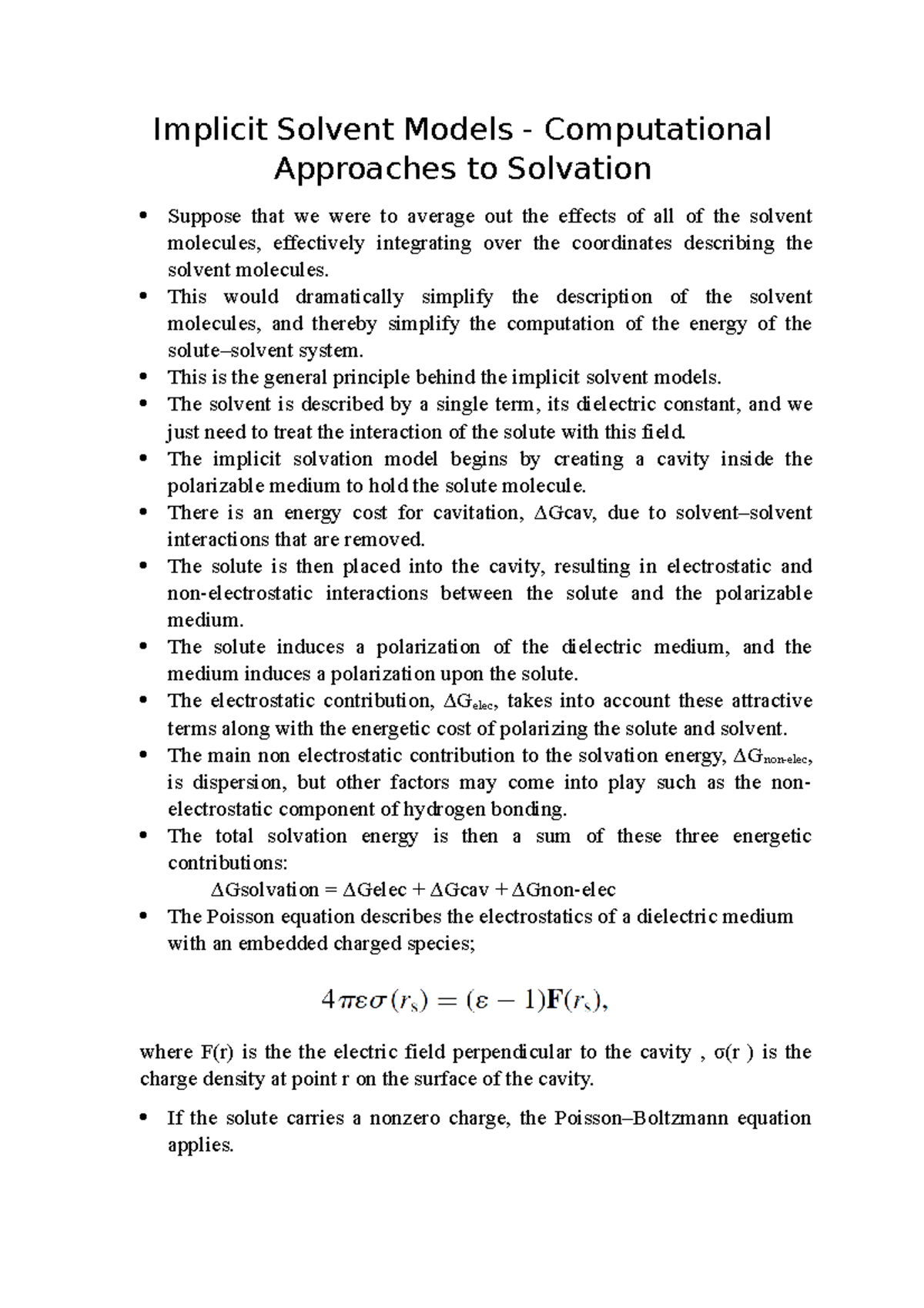 4. Implicit Solvent Models - This would dramatically simplify the ...