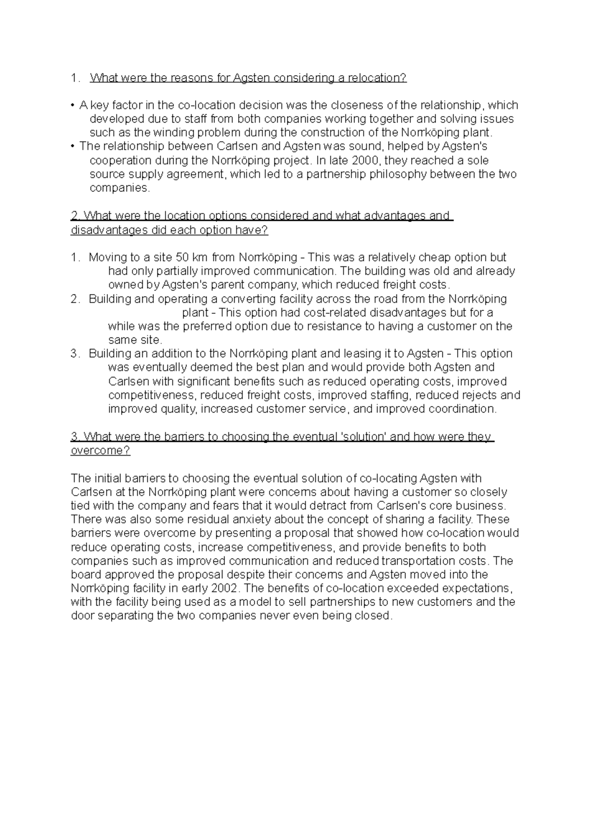 Case 4 - hohen - What were the reasons for Agsten considering a ...