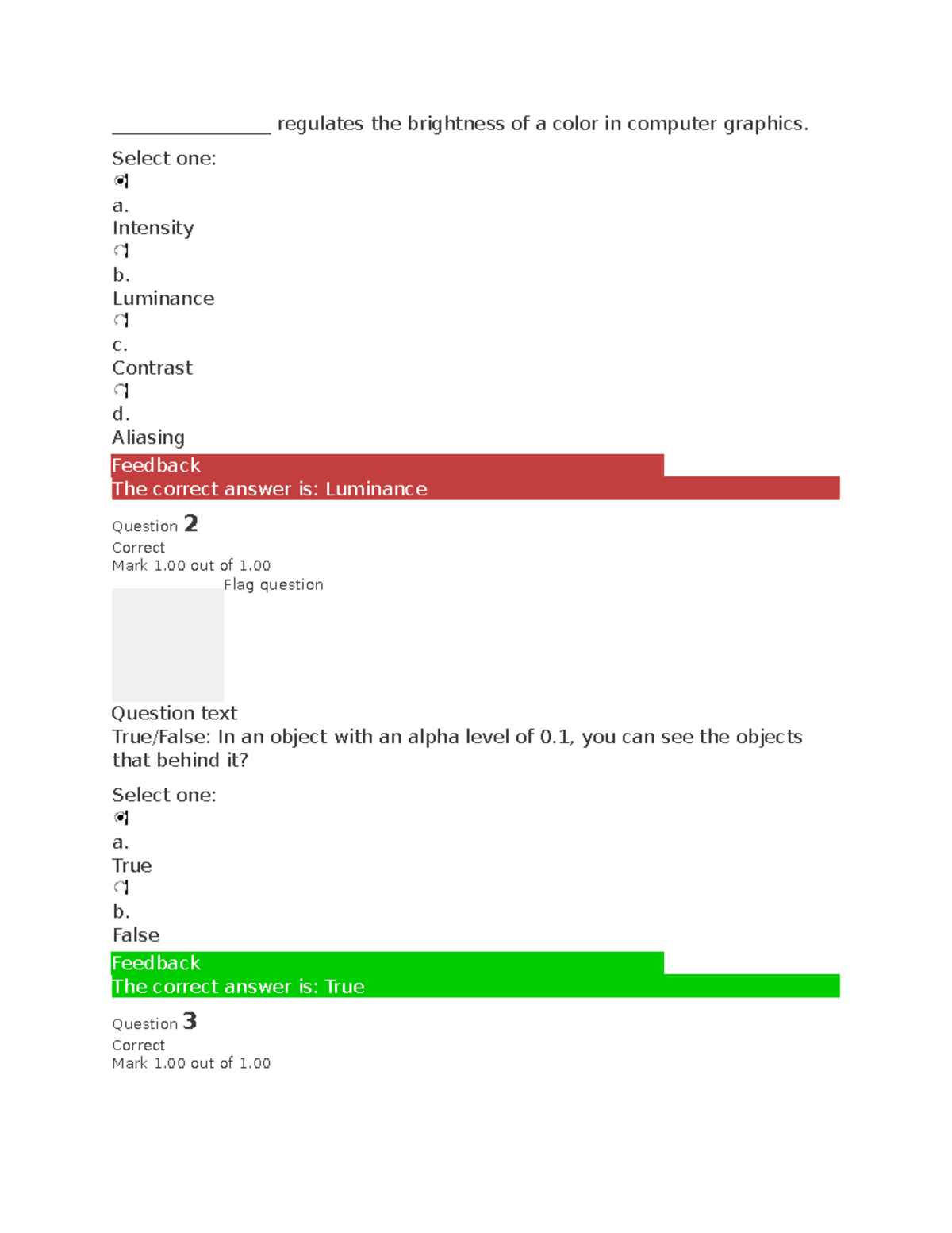 CS4406 Unit 4 self Quiz - _________________ regulates the brightness of ...