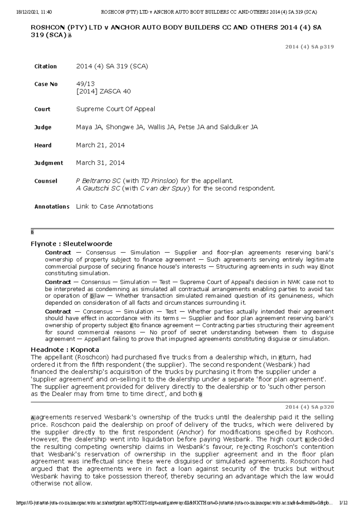 Roshcon (PTY) LTD v Anchor AUTO BODY Builders CC AND Others 2014 (4) SA ...