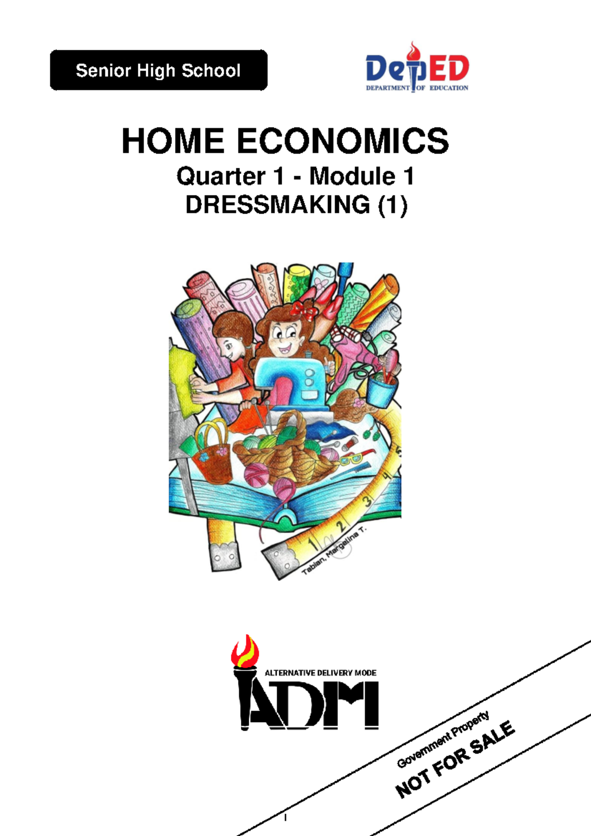 HE Senior High Q1 Dressmaking Version 1 - HOME ECONOMICS Quarter 1 ...
