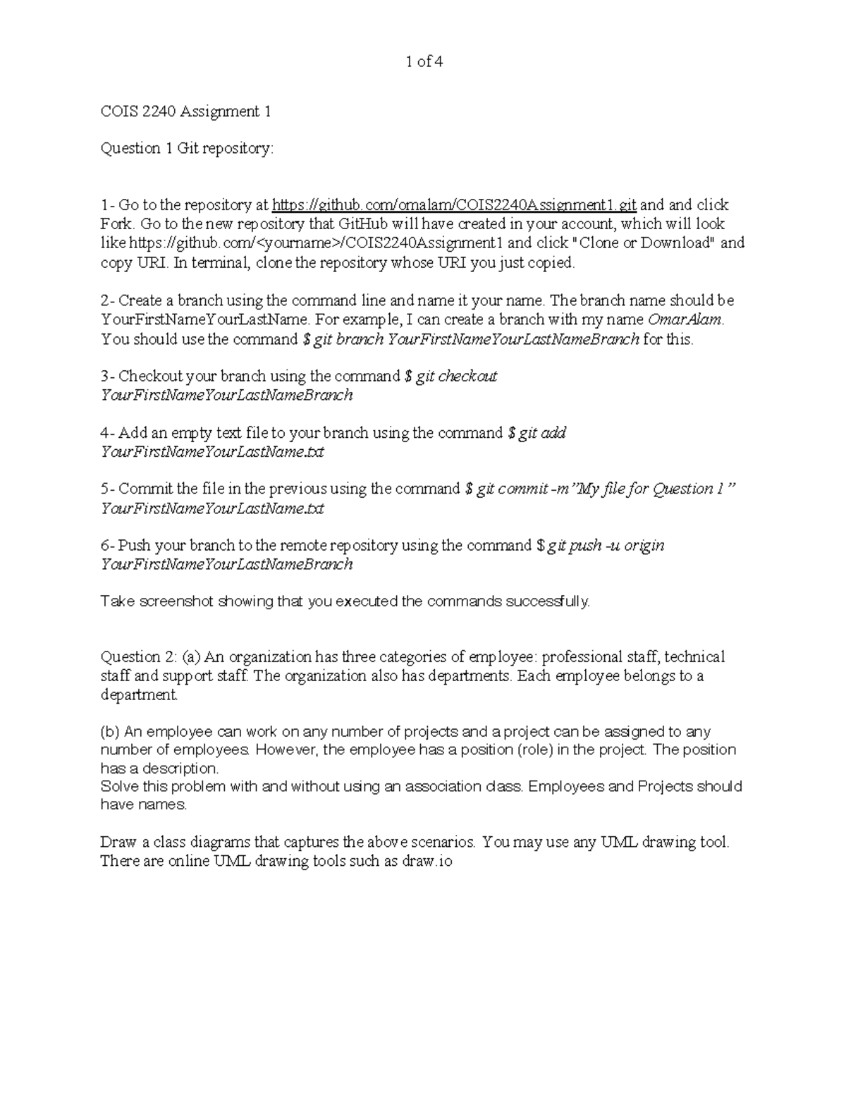 Assignment 1 2020 - COIS 2240 Assignment 1 Question 1 Git repository: 1- Go to the repository at ...