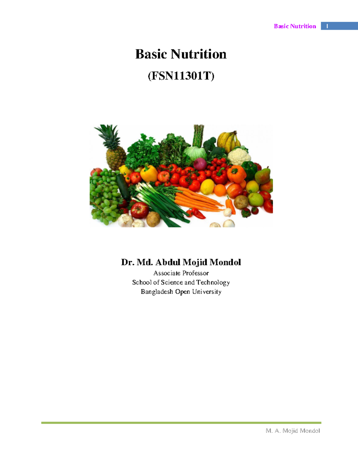 Basic Nutrition FSN11301 T Dr Mojid Full Module - Basic Nutrition (FSN11301T) Dr. Md. Abdul ...